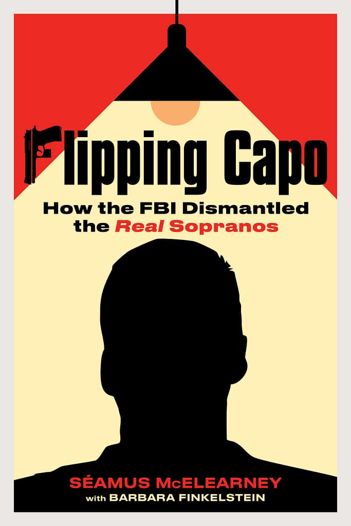 Flipping Capo – Breaking the real Sopranos mob in NJ